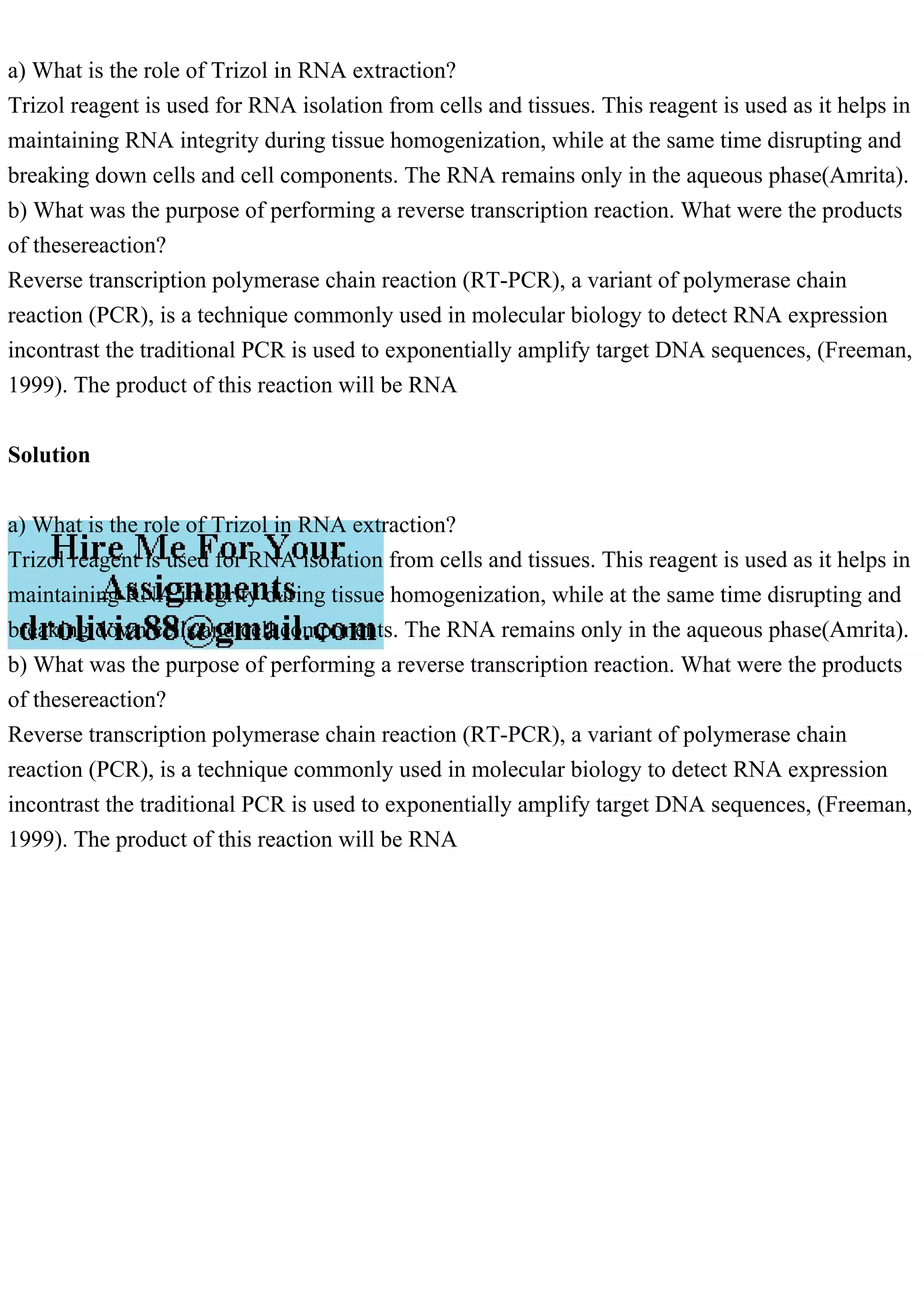 a) What is the role of Trizol in RNA extractionTrizol reagent is .pdf