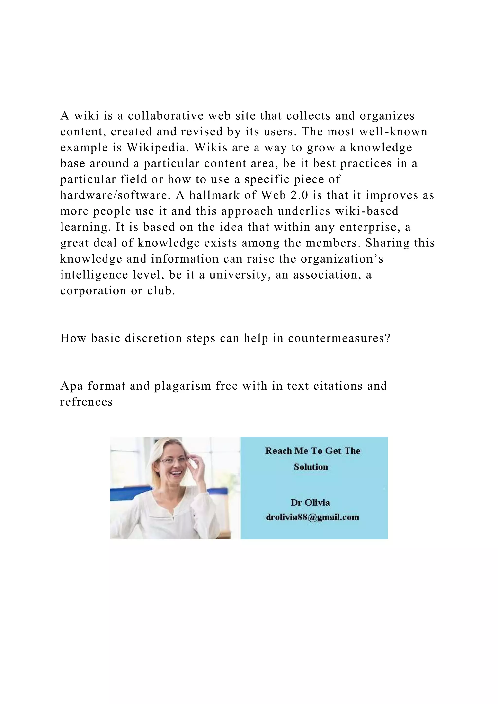 A wiki is a collaborative web site that collects and organizes c.docx