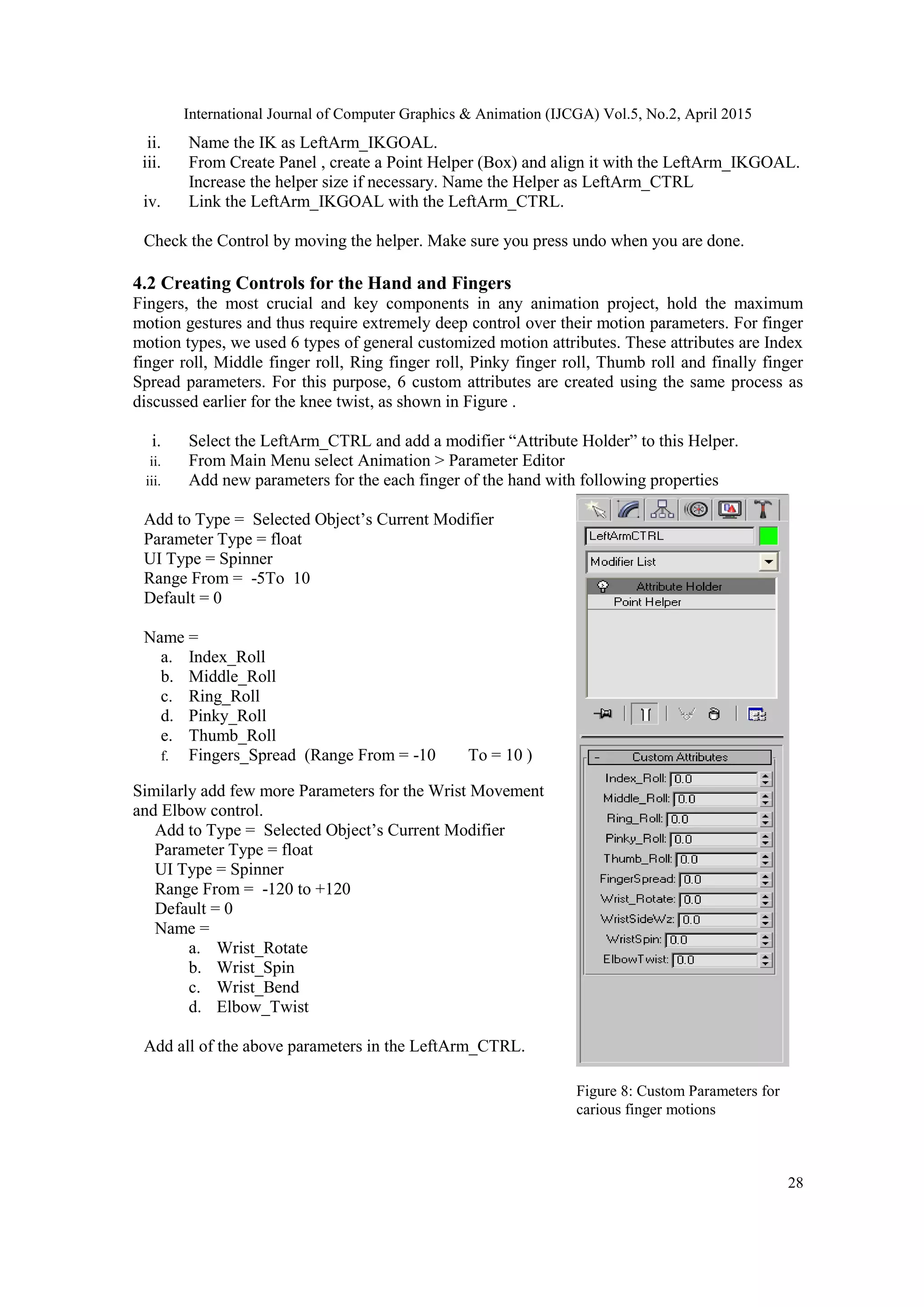 A Wire Parameter and Reaction Manager basedBiped Character Setup and Rigging Technique in 3Ds ...