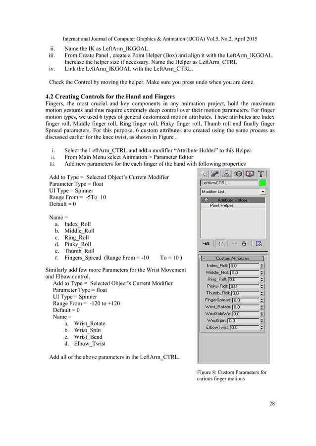 A Wire Parameter and Reaction Manager basedBiped Character Setup and Rigging Technique in 3Ds ...