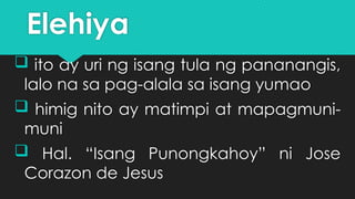 awit at elehiya at iba pang tulang pandamdamin.pptx