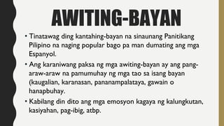 AWITING-BAYAN.pptx