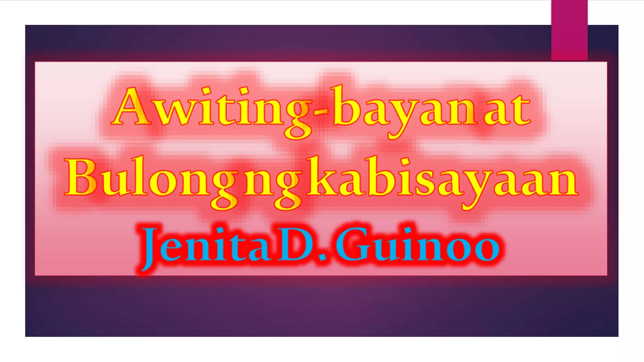 Awiting bayan at bulong ng kabisayaan | PPTX
