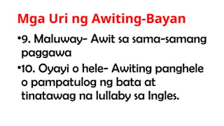 Filipino 7 Awiting-Bayan at Mga Uri Nito.pptx