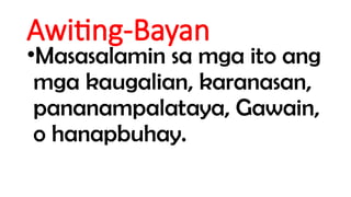 Filipino 7 Awiting-Bayan at Mga Uri Nito.pptx