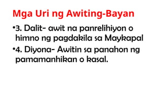 Filipino 7 Awiting-Bayan at Mga Uri Nito.pptx