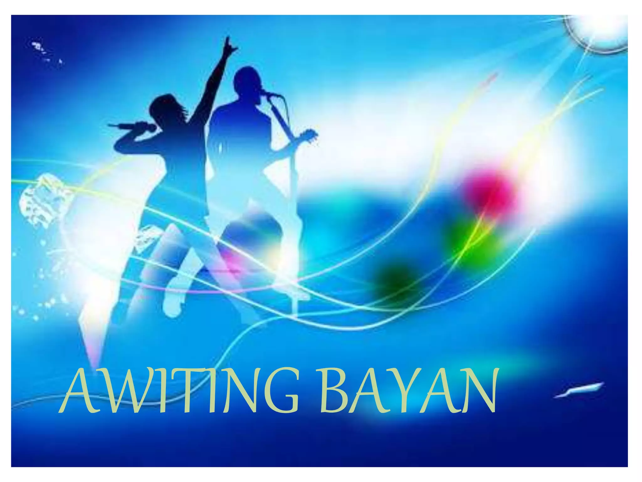 Awiting - Bayan | PPTX