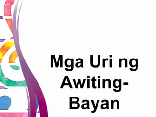 Awiting bayan.pptx