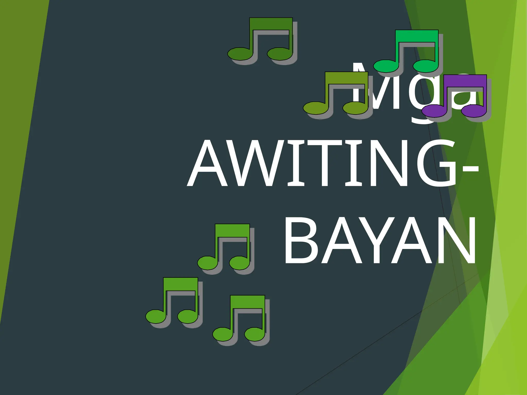 awiting bayan grade 7 quarter 1 filipino.ppt