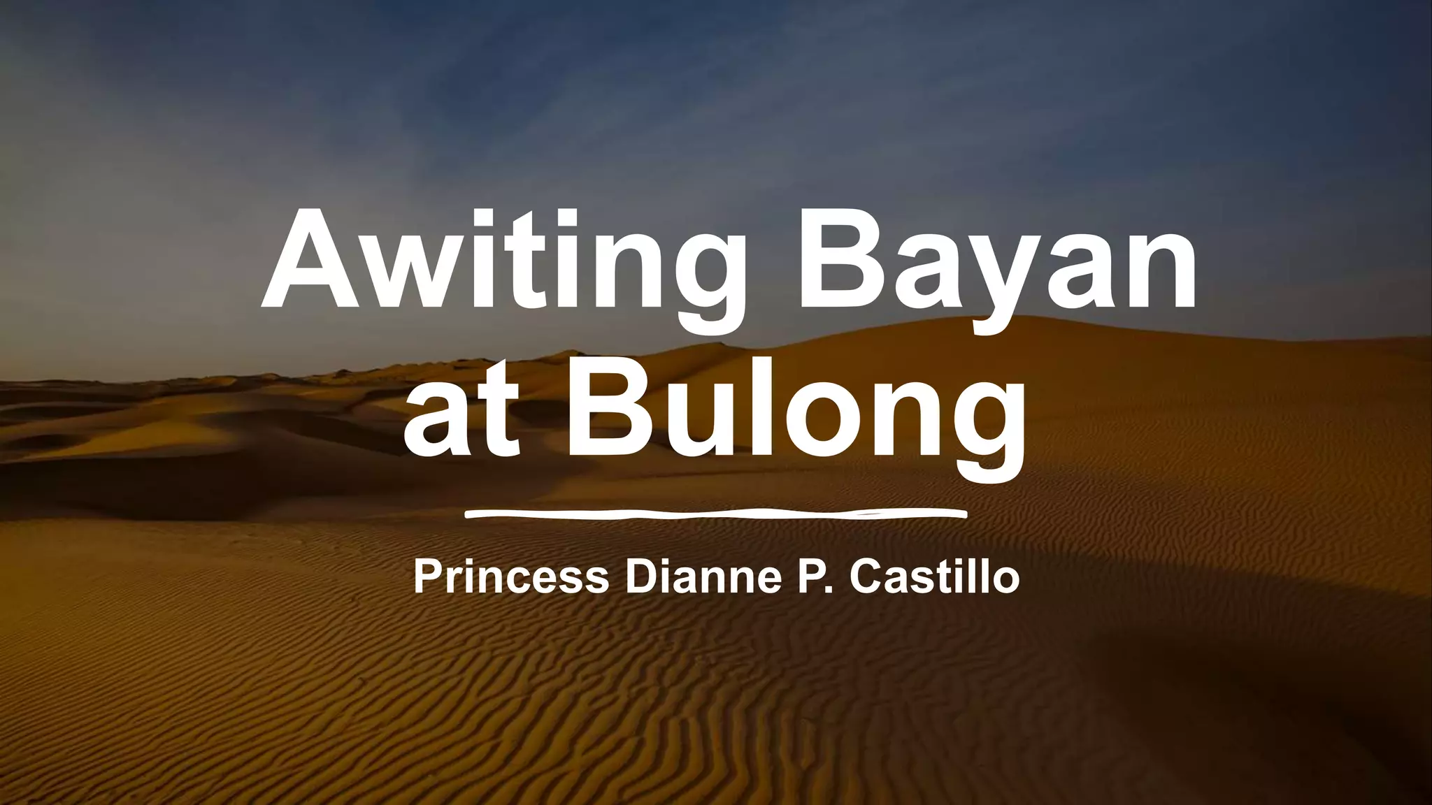 Awiting bayan at Bulong- Grade 7 | PPTX