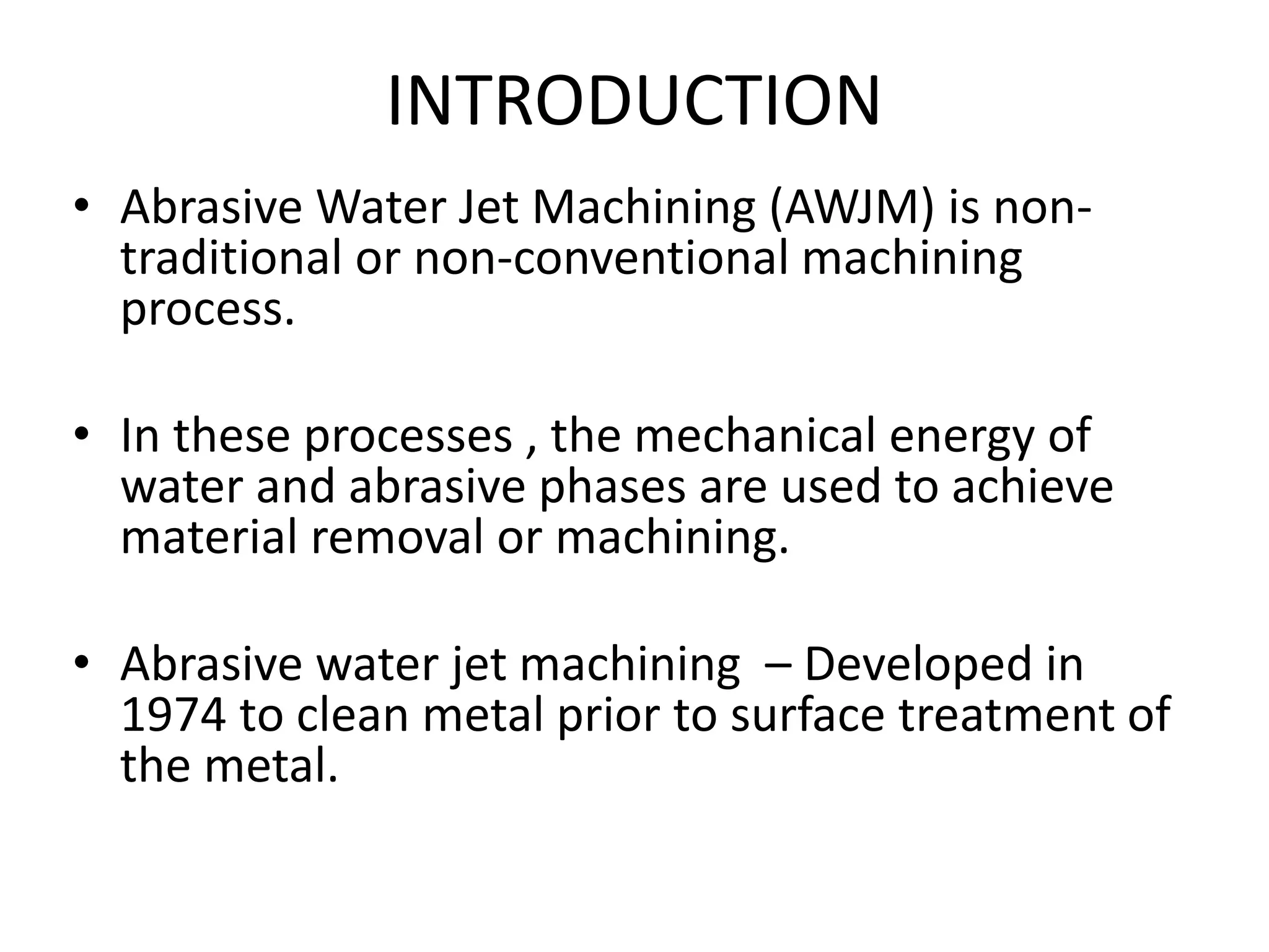 Abrasive water jet machining | PPTX