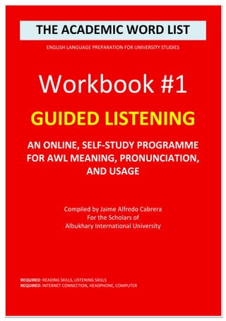 AWL Academic Word List - Workbook 01: Guided Listening Practice for Pre ...