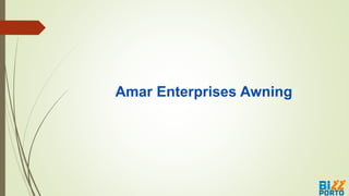Awning in Pune | PPTX