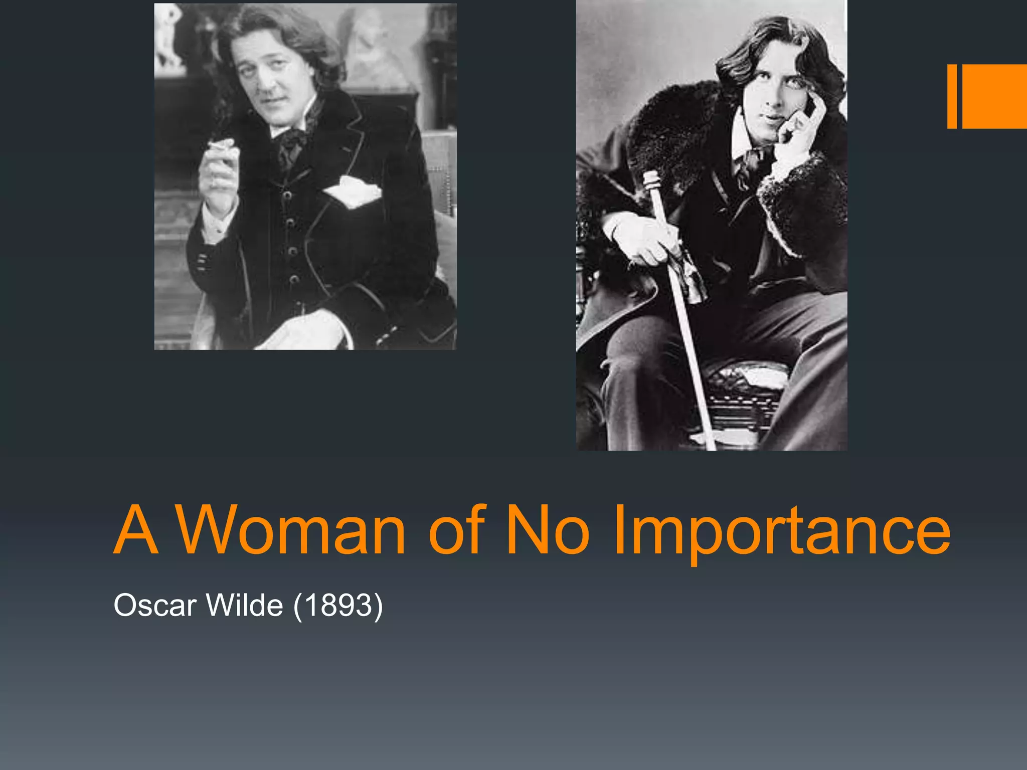 A Woman of No Importance | PPTX