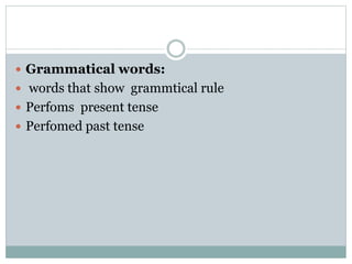 MORPHOLOGY, A WORD AND ITS FORM :INFLECTIONAL | PPTX