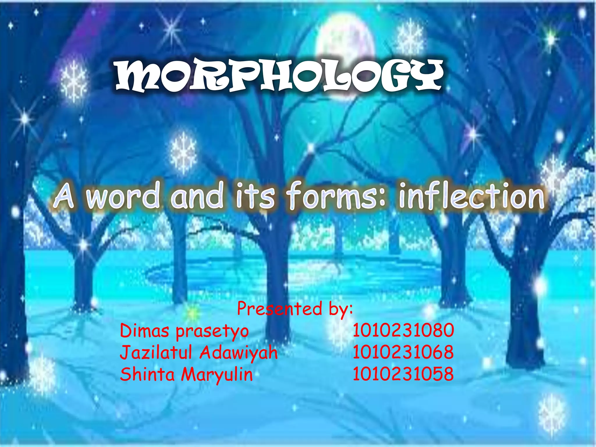 A word and its forms inflection | PPTX