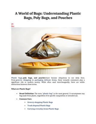 A World of Bags Understanding Plastic Bags, Poly Bags, and Pouches.docx