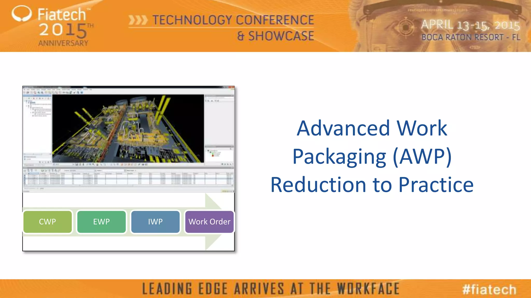 Advanced Work Packaging (AWP) - Reduction to Practice | PPT