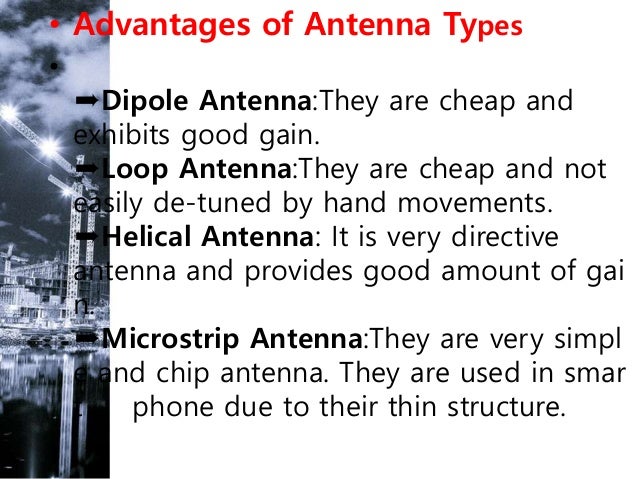 Antennas and their types