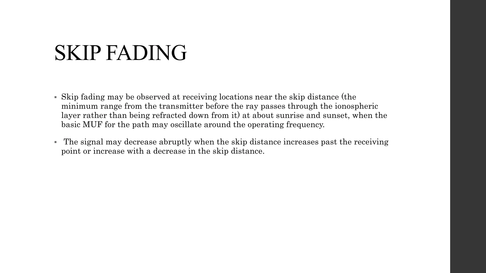 ANTENNA AND WAVE PROPAGATION: IONOSPHERIC FADING EFFECT | PPT