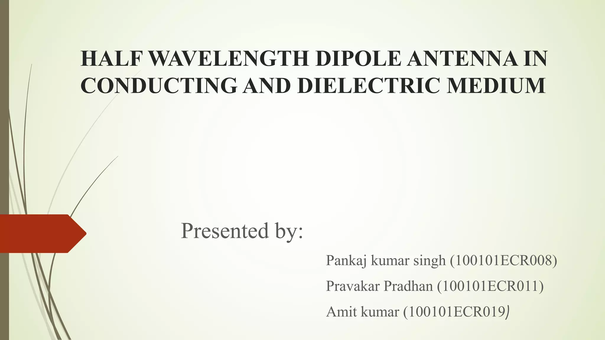 Half wavelength dipole antenna | PPT