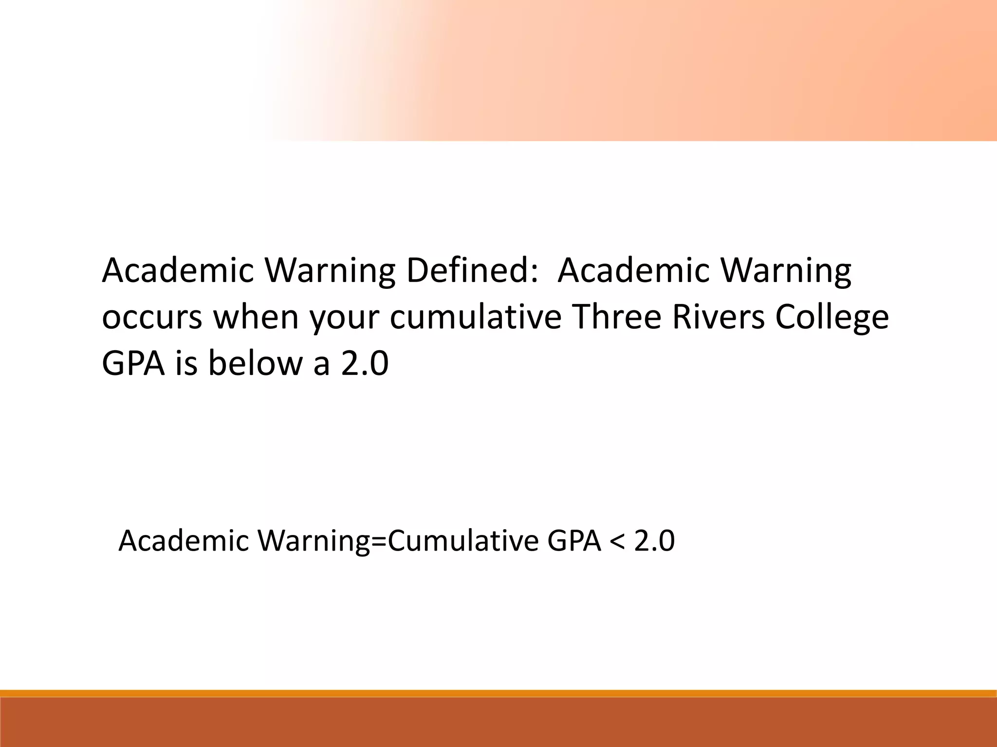 Academic Warning Advising Workshop | PPTX