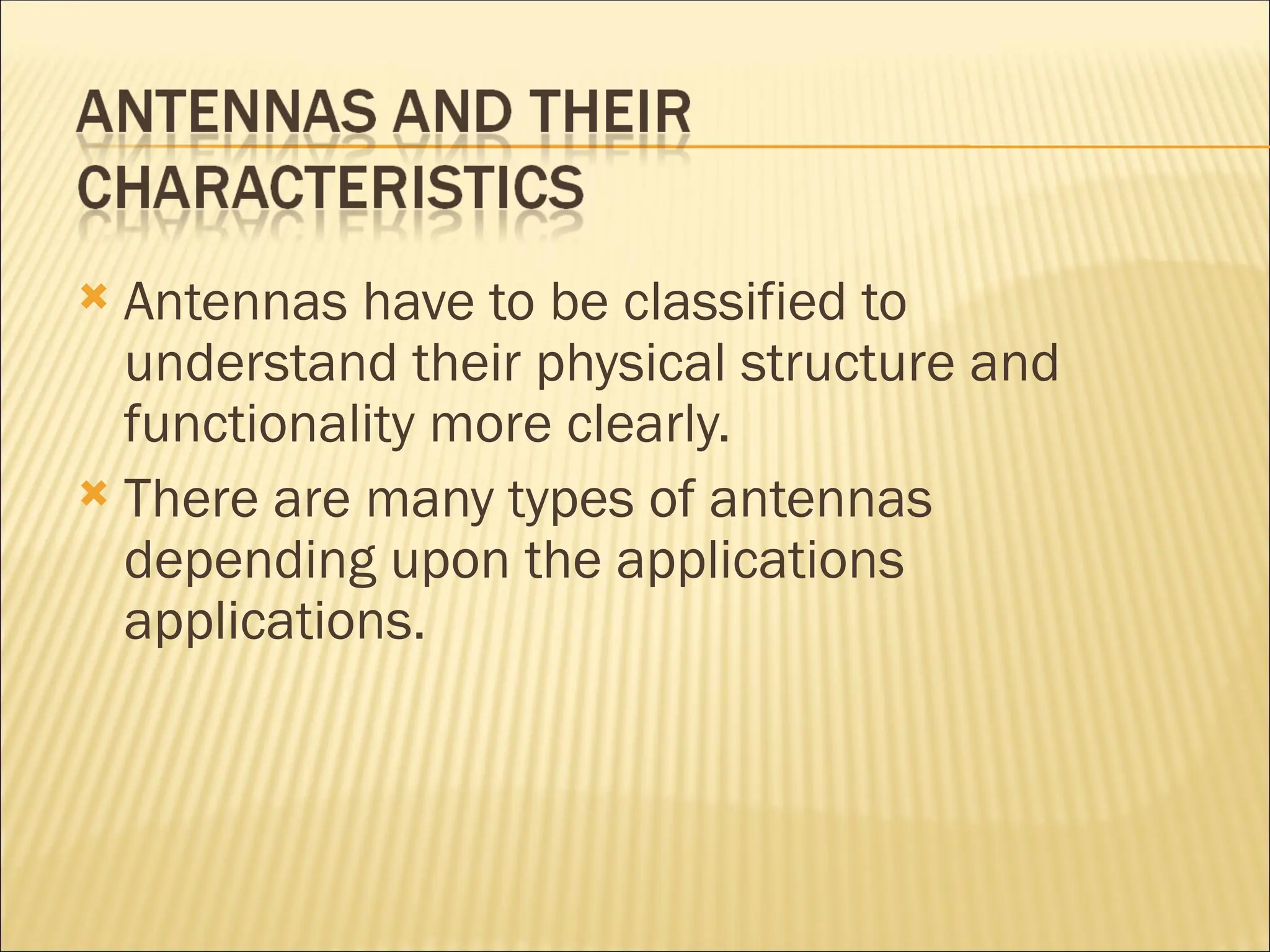 AWP UNIT-III.ppt ANTENNAS AND THEIR CHARACTERISTICS | PPT