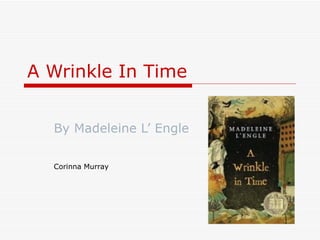 A Wrinkle In Time | PPT