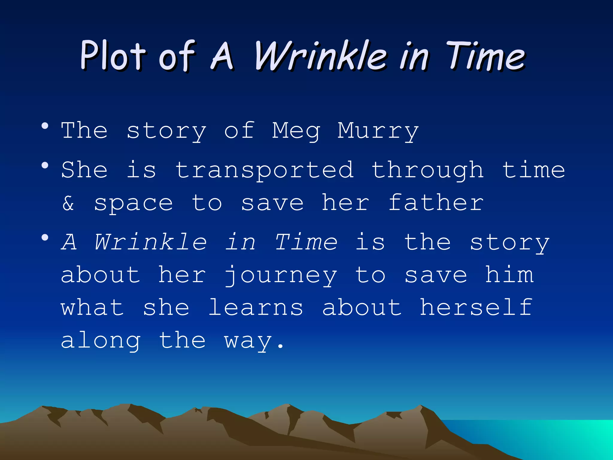 A Wrinkle In Time1 | PPT