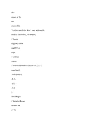 a) Write a Verilog model of the 4-bit 2-to-1 Multiplexer with the Enab ...