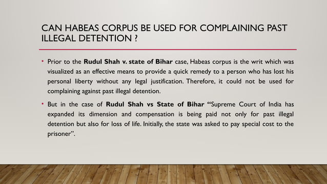 Presentation on A WRIT OF HABEAS CORPUS AND ITS.pptx | Law