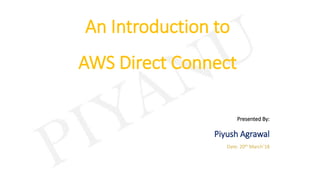 AWS DirectConnect fundamentals | PPTX