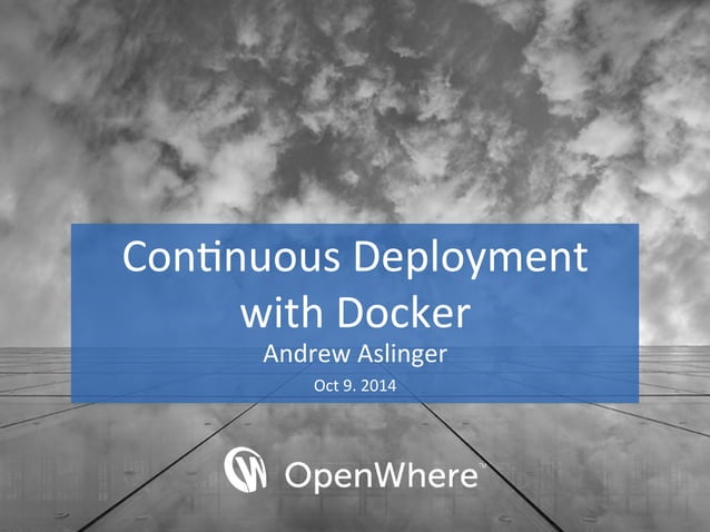Continuous Integration with Docker on AWS | PPT