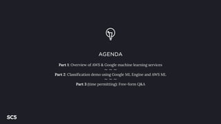 AWS Machine Learning & Google Cloud Machine Learning | PPT | Free Download