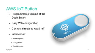 AWS IoT Button and Lambda to power a blockchain project - AWS Serverless Web Day | PPT
