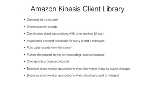 AWS Kinesis - Streams, Firehose, Analytics | PDF | Databases | Computer Software and Applications