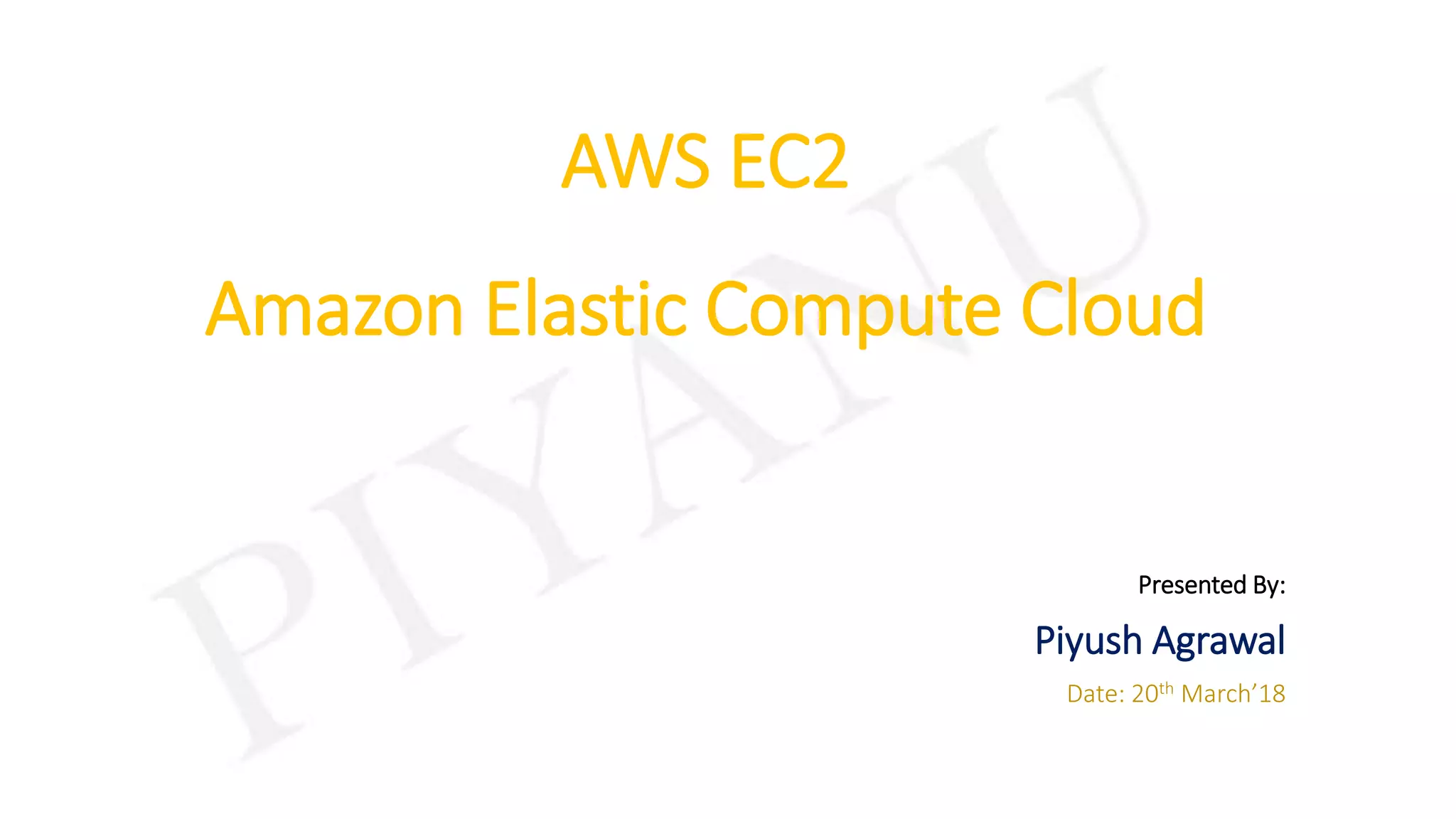 AWS EC2 Fundametals | PPTX