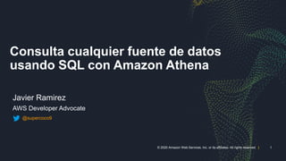 Consulta cualquier fuente de datos usando SQL con Amazon Athena y sus ...
