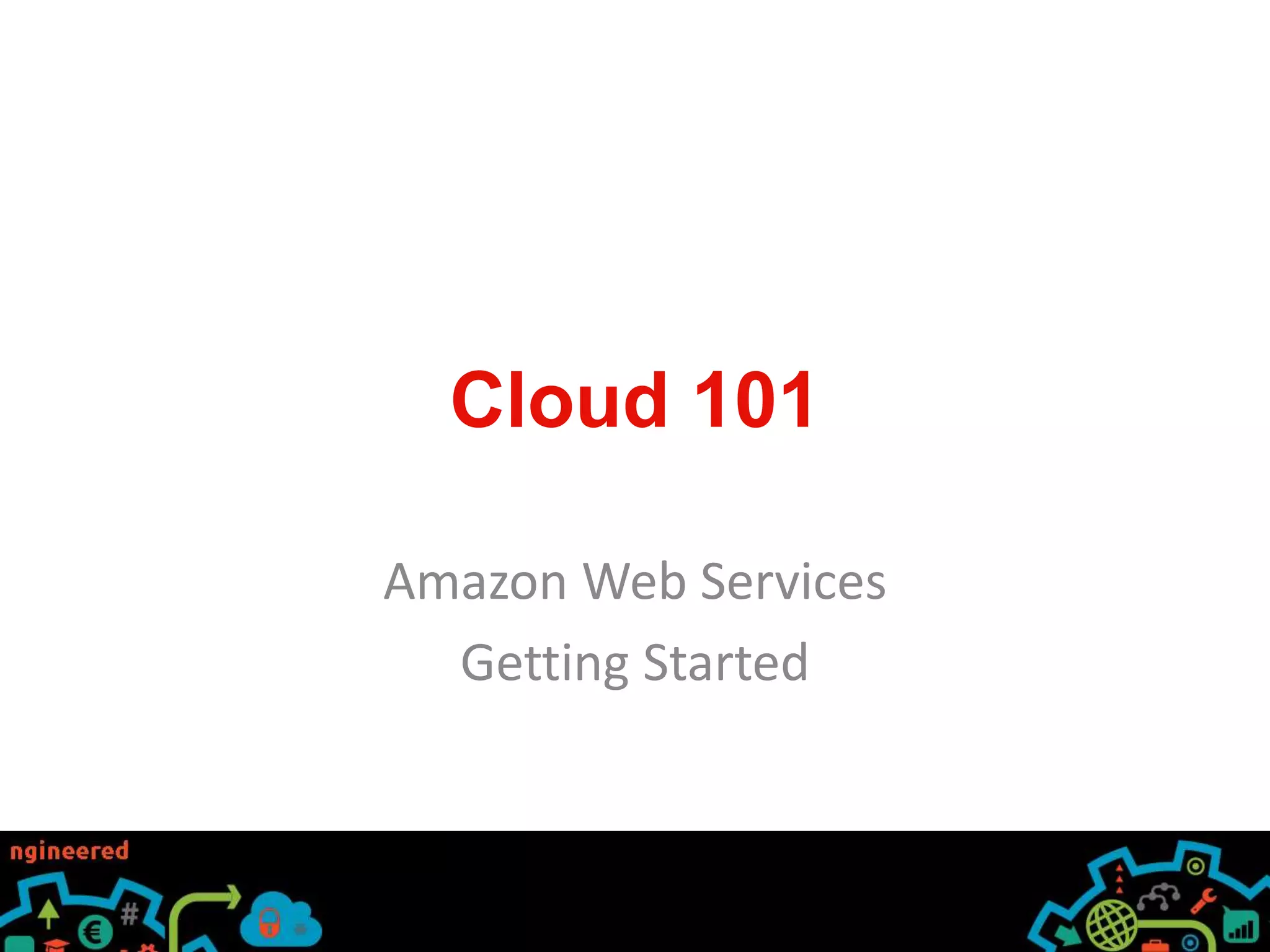 AWS 101 Guide | PPT
