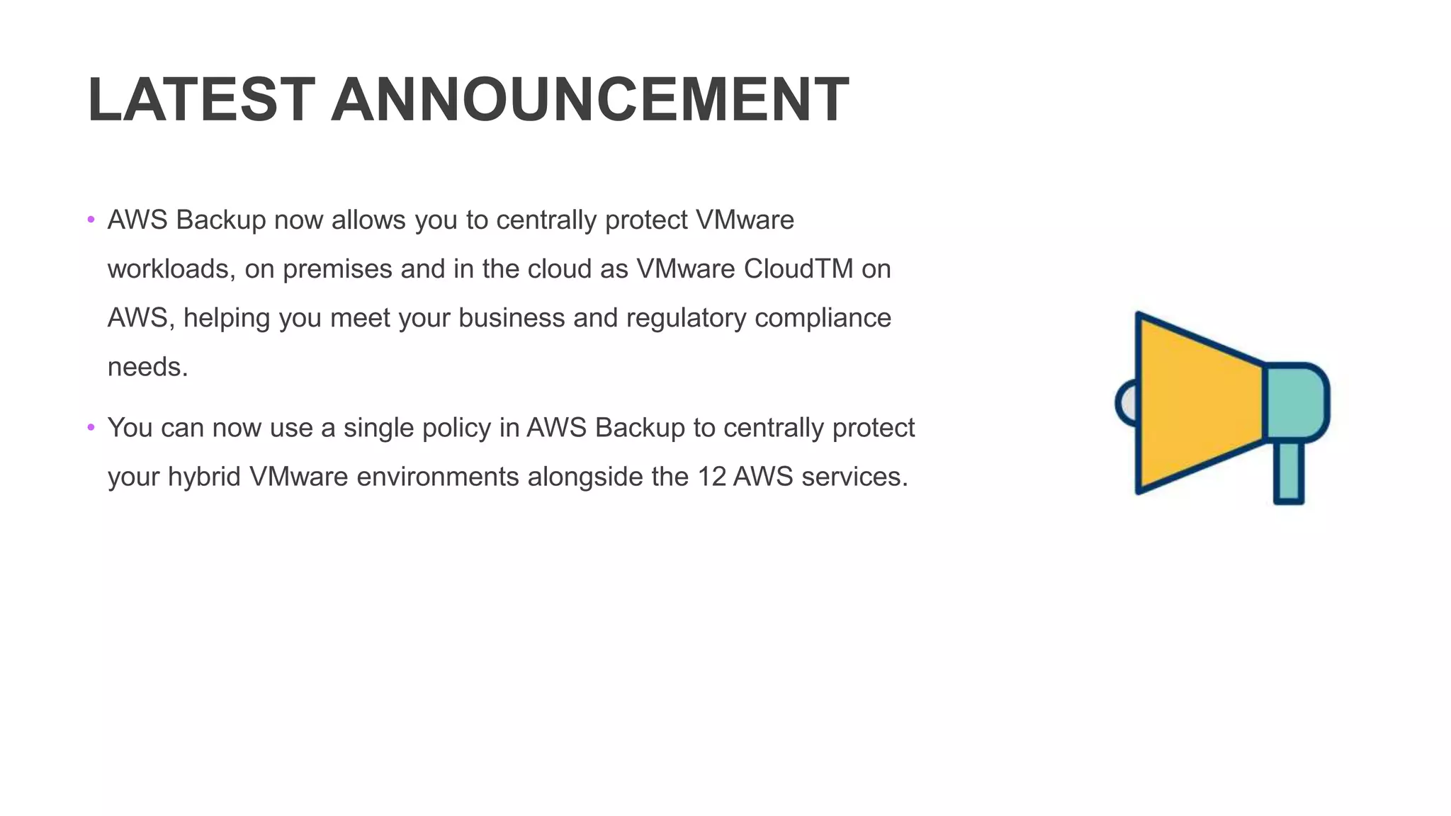 Aws Backup Adds Support For Vmware Workloads Pptx Cloud Computing