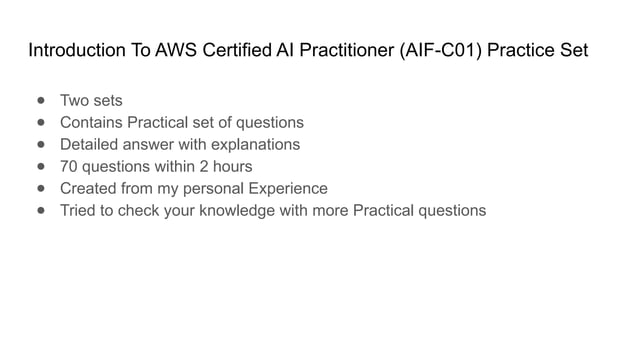 AWS Certified AI Practitioner (AIF-C01): Ultimate Guide to Preparation, Recommendations, and ...