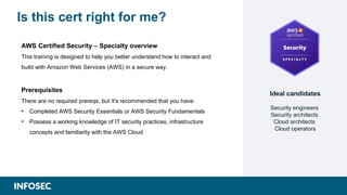 AWS Certified Security - Specialty: What it is and how to get certified ...