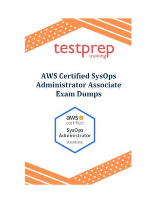 Aws certified sys ops administrator associate exam dumps | PDF