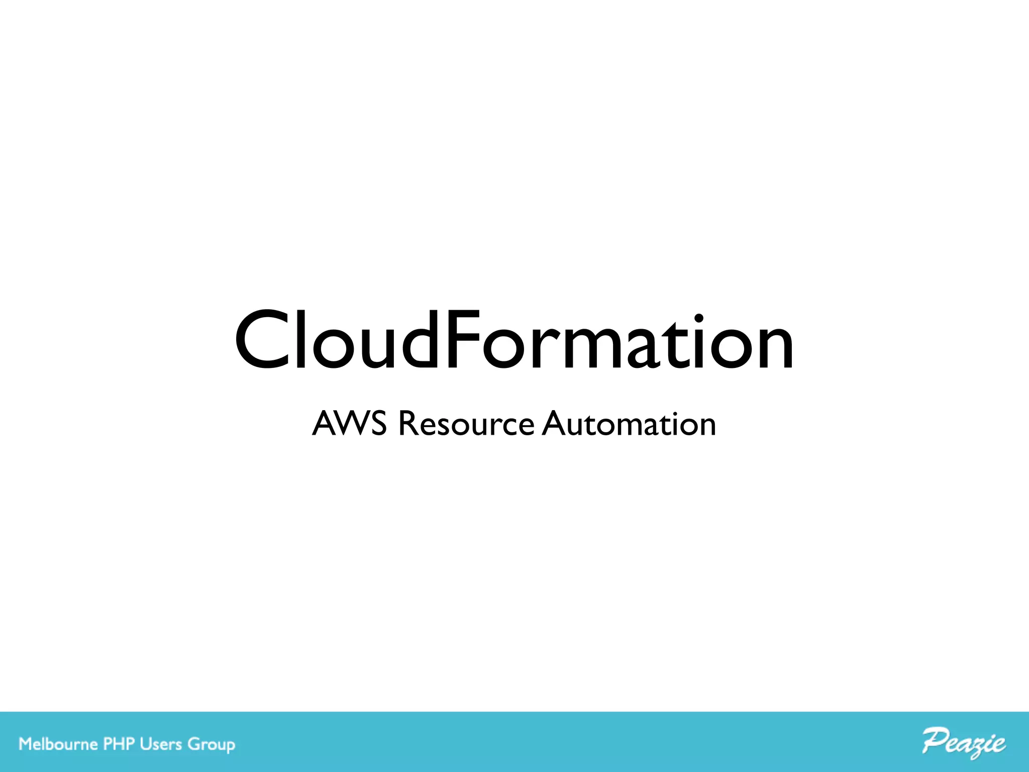 Automating with CloudFormation | PDF | Cloud Computing | Internet