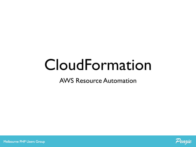 Automating with CloudFormation | PDF | Cloud Computing | Internet