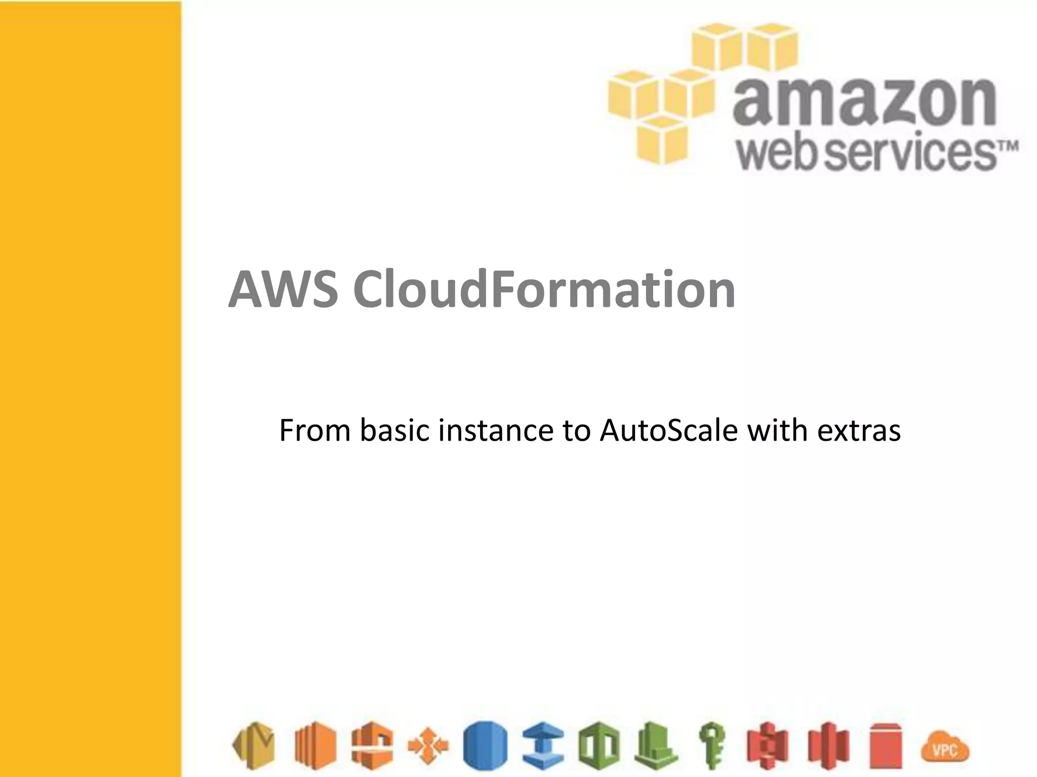 AWS Cloud Formation | PPTX