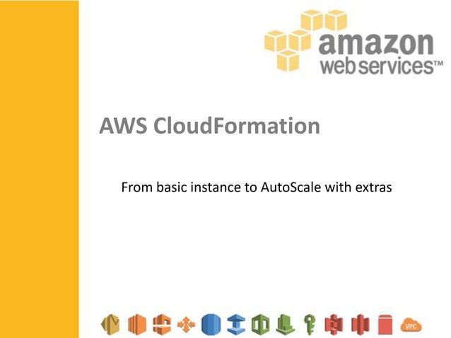 AWS Cloud Formation | PPTX