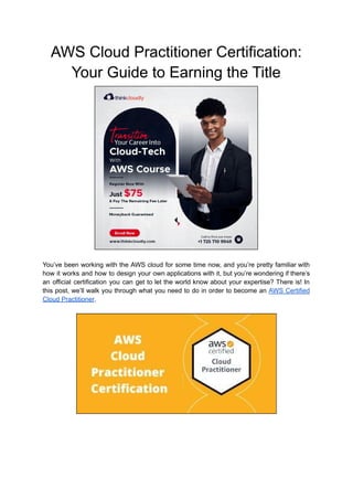 AWS Cloud Practitioner Certification_ Your Guide to Earning the Title