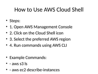 AWS_CloudShell_Cloud9_Presendstation.pptx