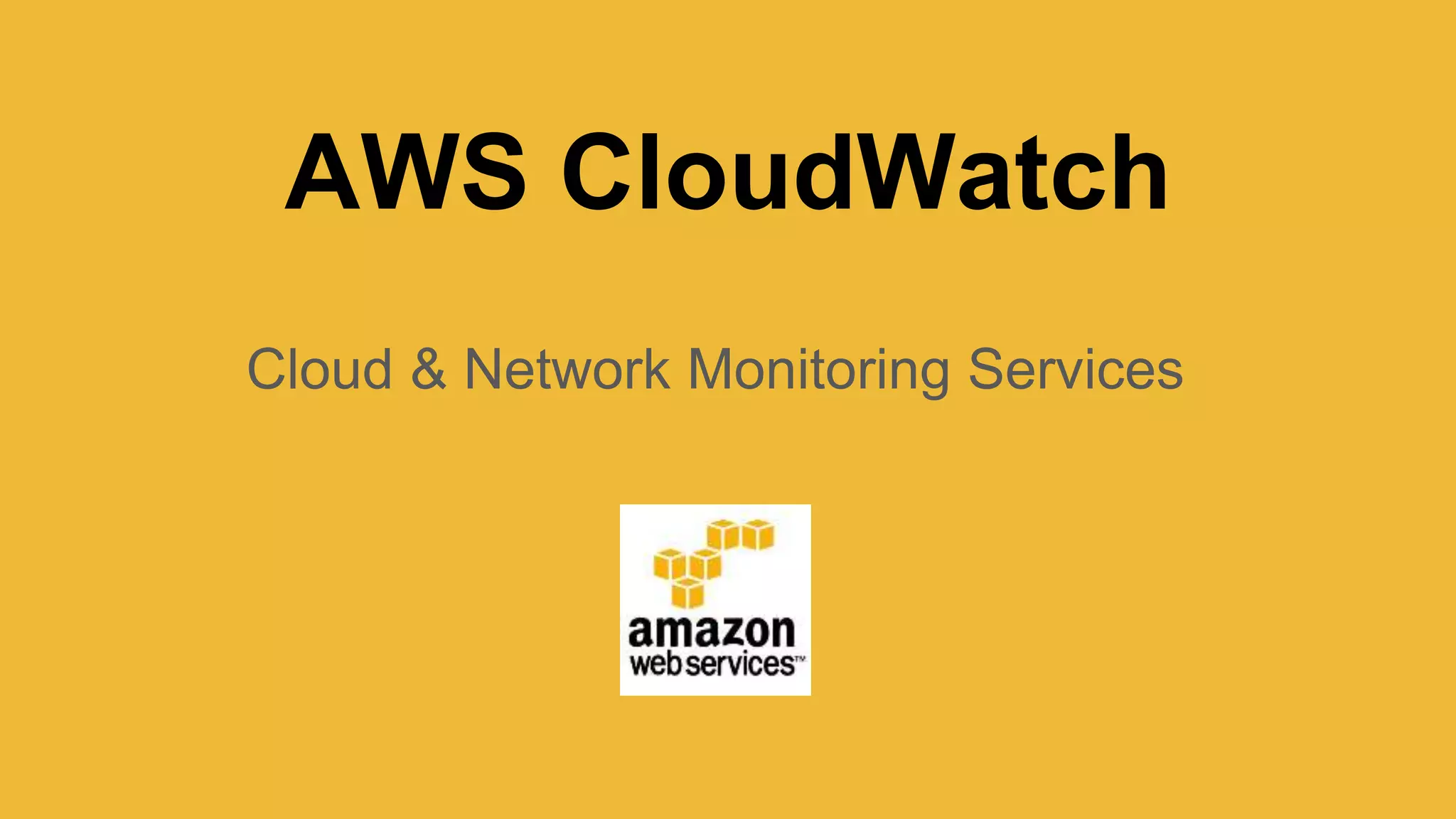 AWS CloudWatch | PPTX